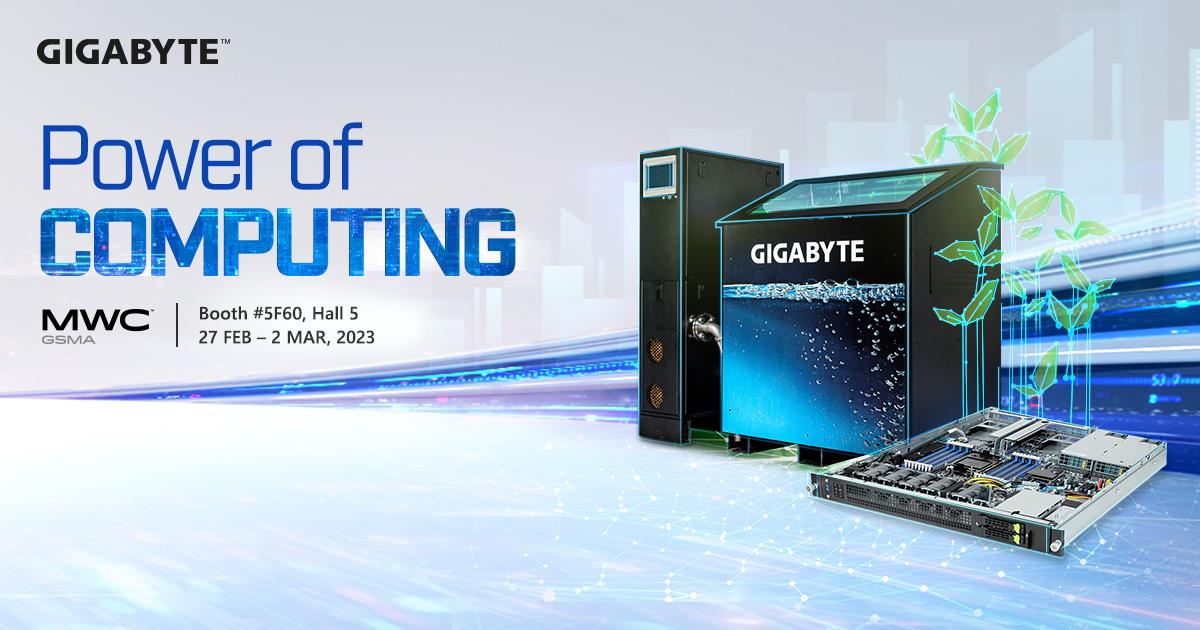 At MWC 2023, GIGABYTE to Present 5G Edge and Green Computing Solutions, Unveiling New Visions of ...