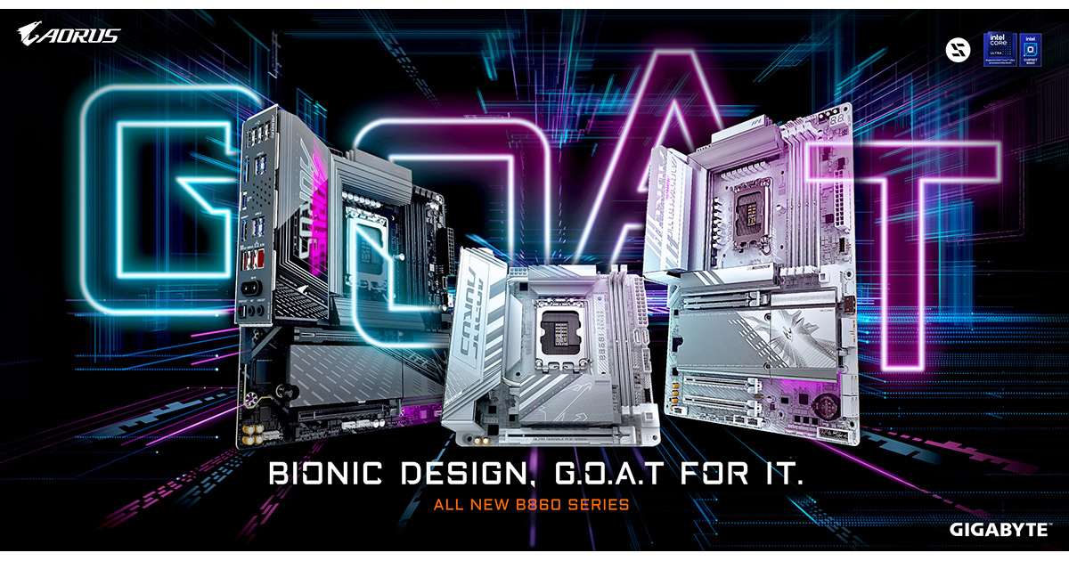 G.O.A.T with GIGABYTE Revolutionary AI-Driven B860 Motherboards | News ...